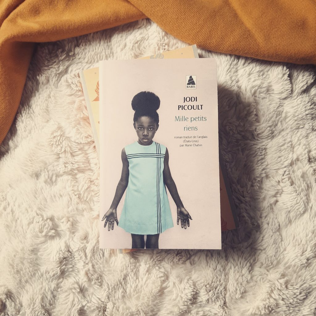 Mille petits riens - Jodi Picoult - La Rousse Bouquine